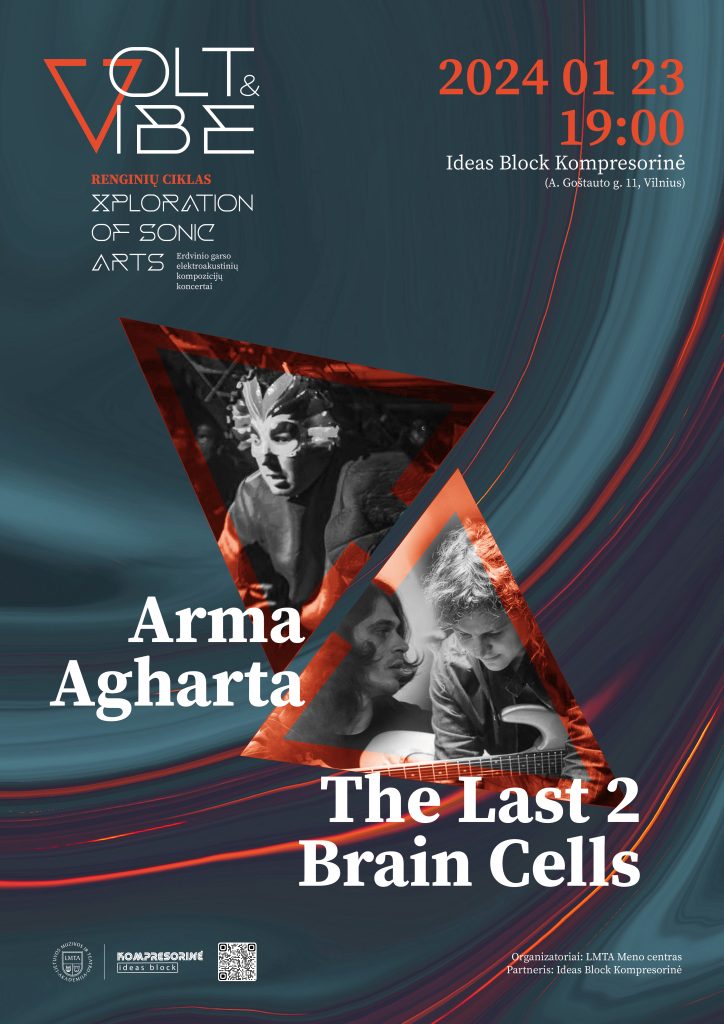 LMTA | VOLT & VIBE | Arma Agharta ir The Last 2 Brain Cells